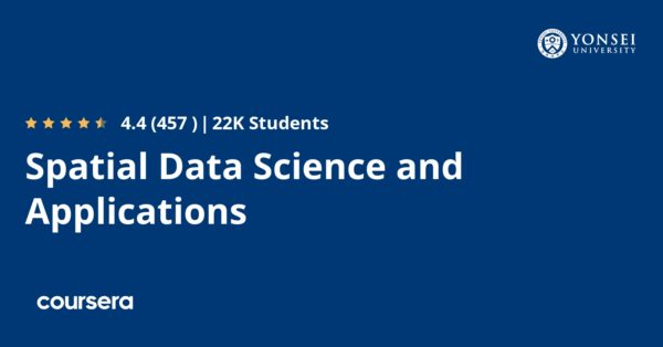 Spatial Data Science and Applications - Coursya