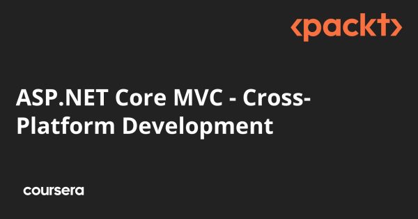 ASP.NET Core MVC - Cross-Platform Development - Coursya